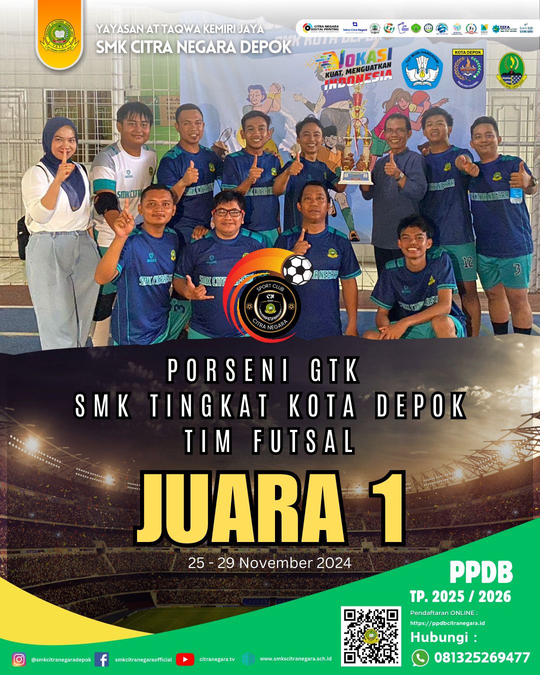 JUARA 1 TINGKAT KOTA DEPOK - PORSENI GTK SMK 2024 - SMK Citra Negara